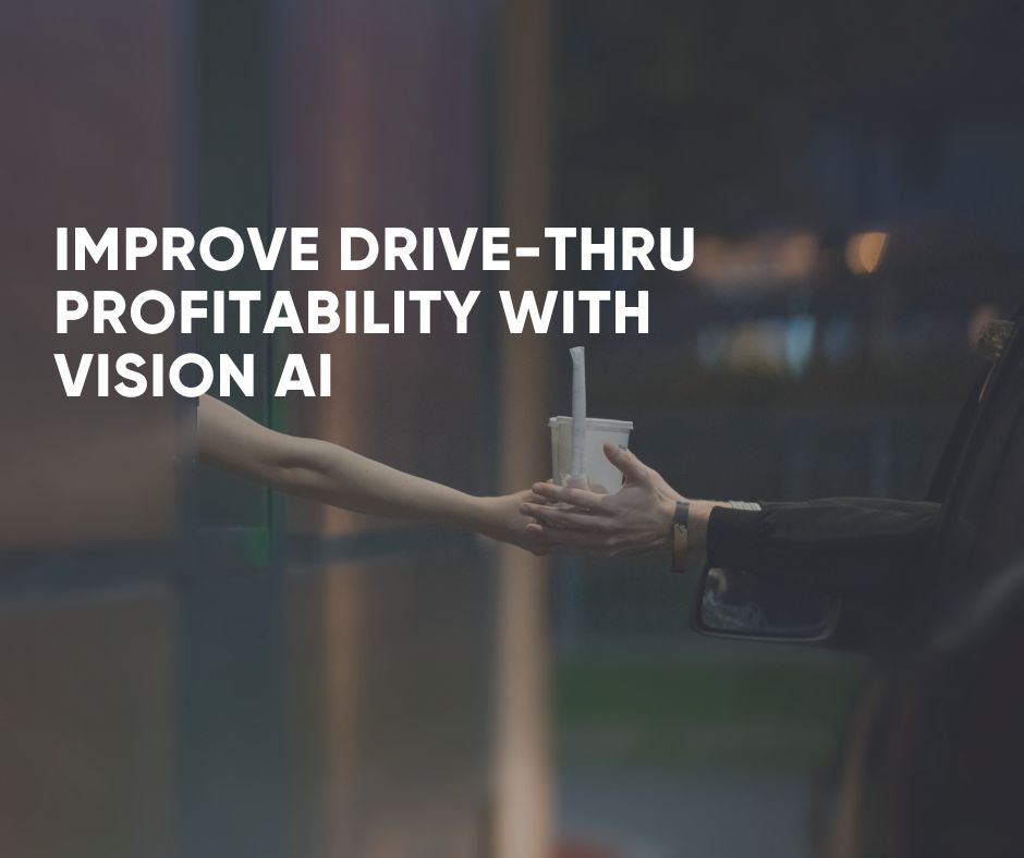 Improve Drive-thru Profitability with Vision AI - Clear Object