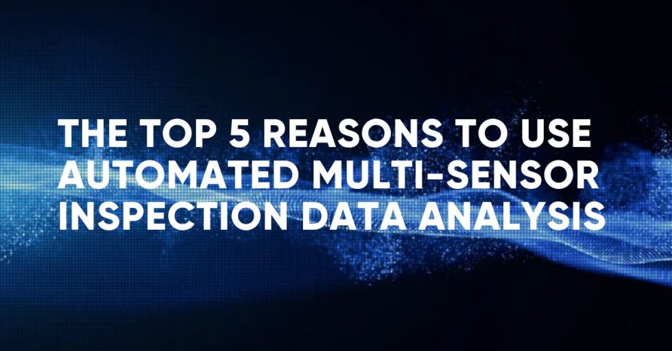 The Top 5 Reasons To Use Automated Multi Sensor Inspection Data Analysis Clear Object