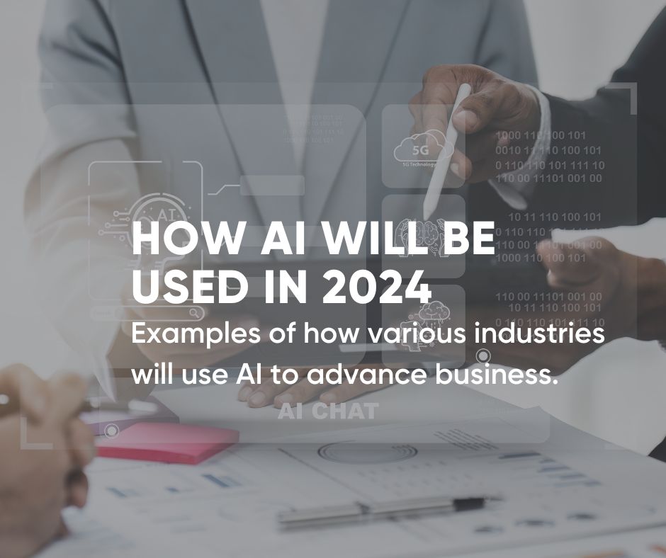 How Businesses Will Use AI in 2024 - Clear Object